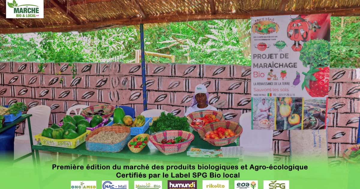 Un Marché Bio et Local pour la promotion des produits agroécologiques ...